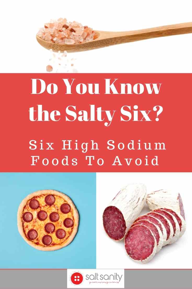 Foods High in Sodium | The Salty Six – Salt Sanity