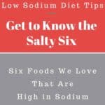 Foods High in Sodium | The Salty Six – Salt Sanity
