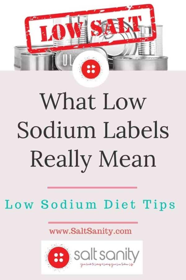 What Do Low Sodium Labels Mean? – Salt Sanity