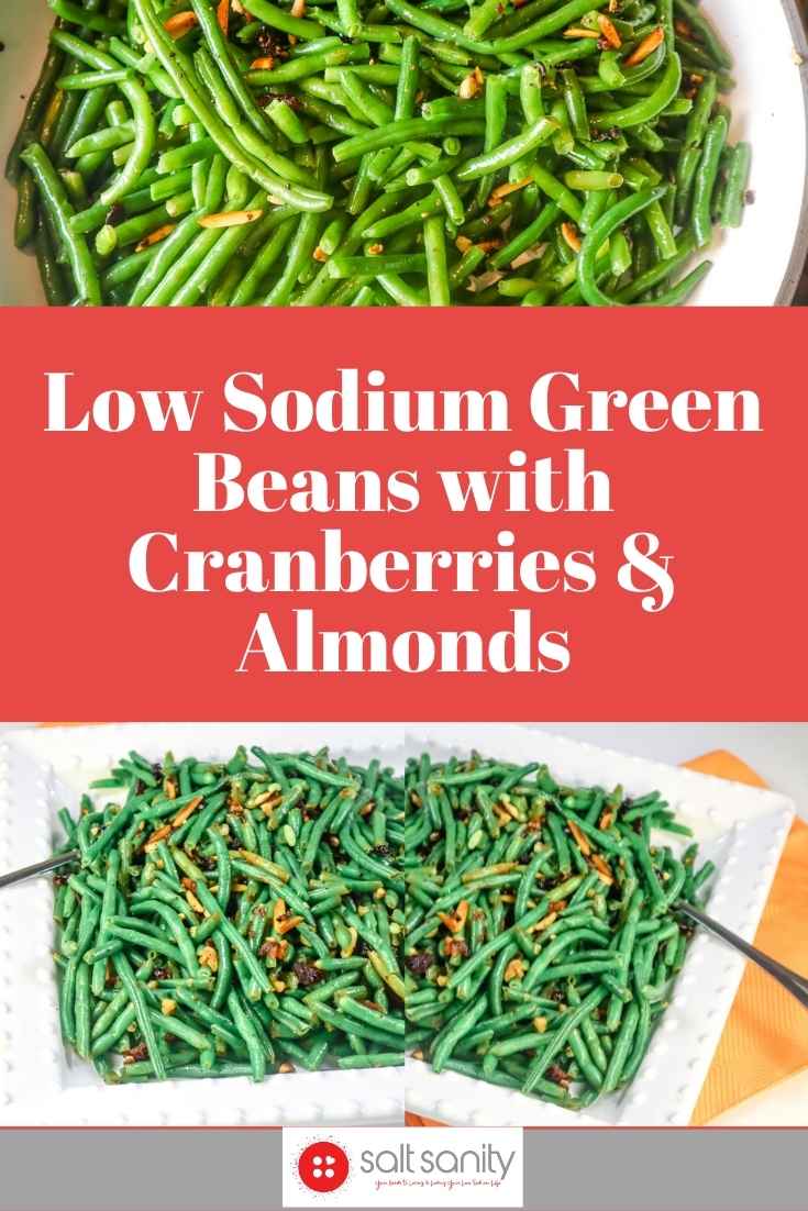 Low Sodium Sautéed Green Beans with Cranberries & Almonds