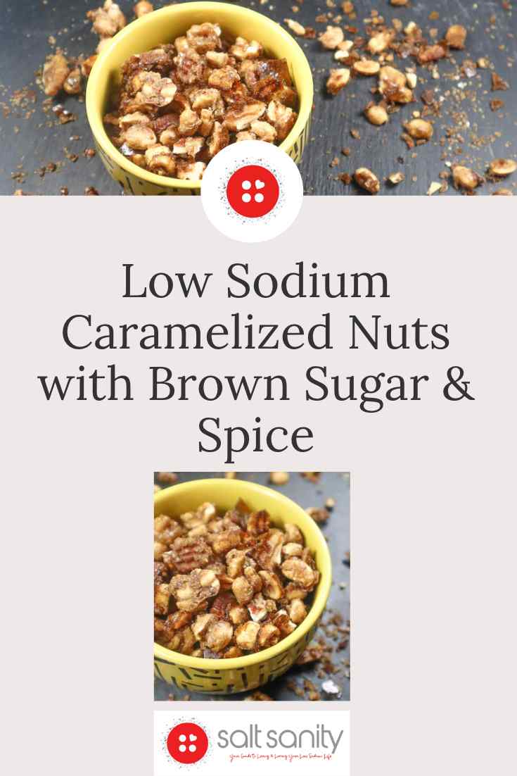 Low Sodium Caramelized Nuts with Brown Sugar & Spice