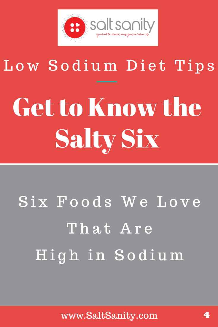 Foods High in Sodium | The Salty Six – Salt Sanity
