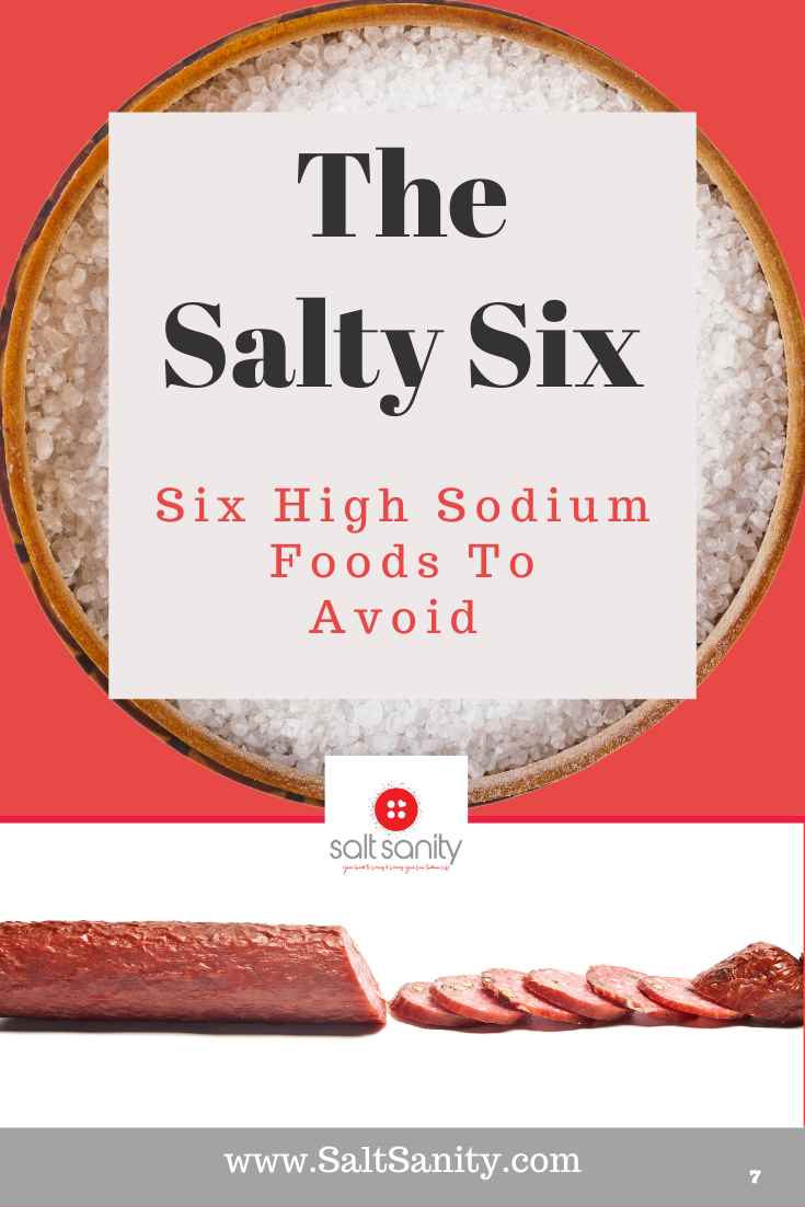 Foods High in Sodium | The Salty Six – Salt Sanity