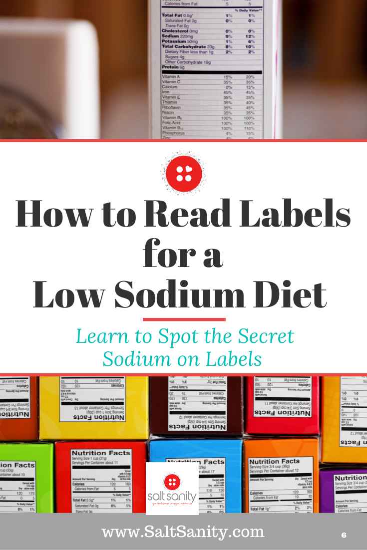 How to Read Labels for a Low Sodium Diet – Salt Sanity
