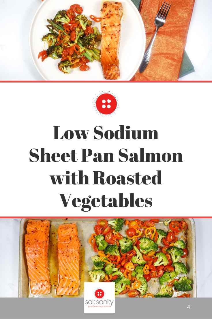 Low Sodium Sheet Pan Salmon and Roasted Vegetables – Salt Sanity