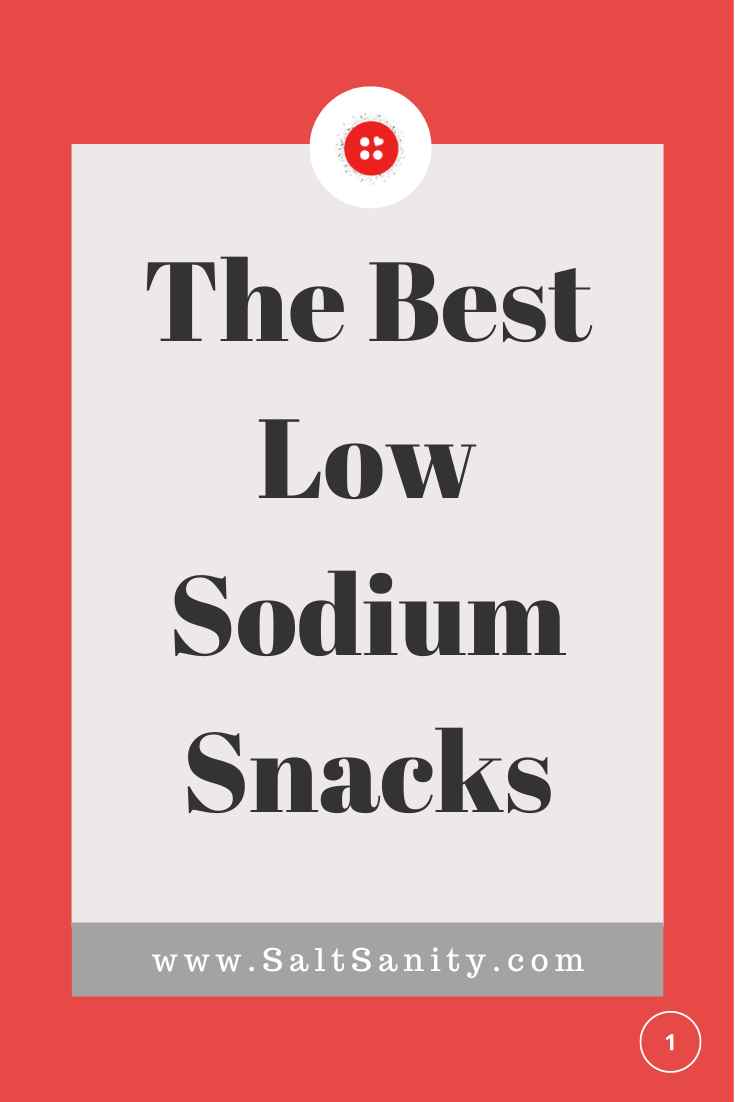 The Best Low Sodium Snacks