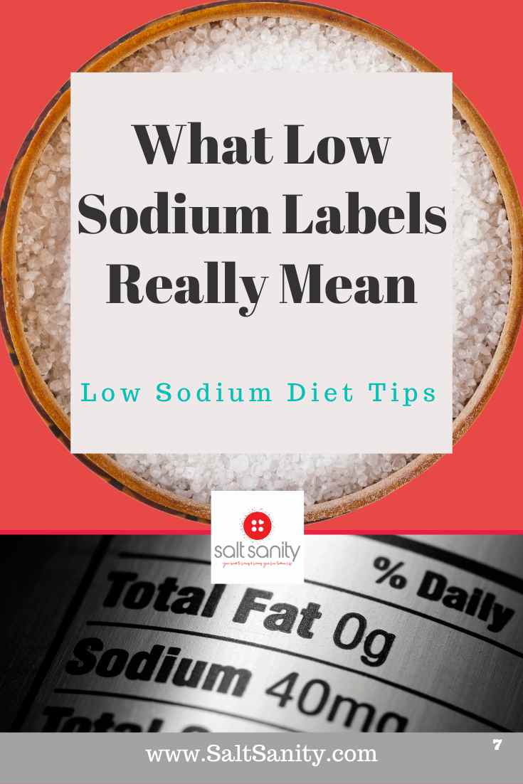 What Do Low Sodium Labels Mean? – Salt Sanity