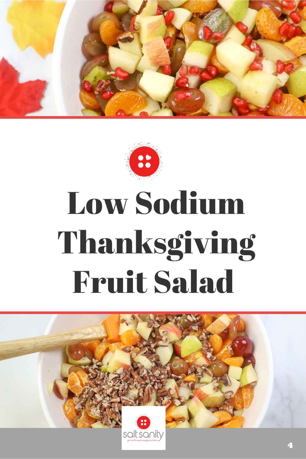 Low Sodium Thanksgiving Fruit Salad – Salt Sanity
